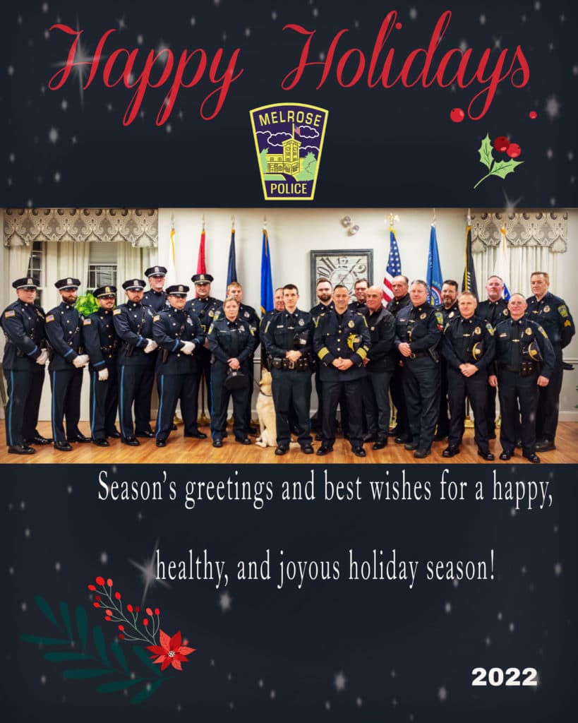 Happy Holidays from the Melrose Police Department - Melrose Police ...